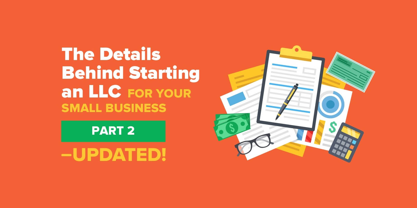 Starting an LLC For Your Small Business – Part 2