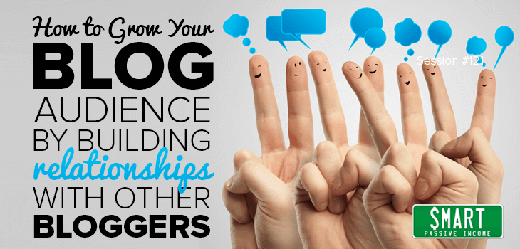 Building Relationships With Other Bloggers—The Ultimate Guide